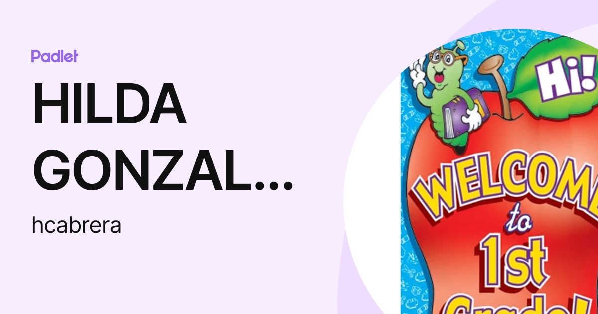 HILDA GONZALEZ-CABRERA (hcabrera) profile | Padlet