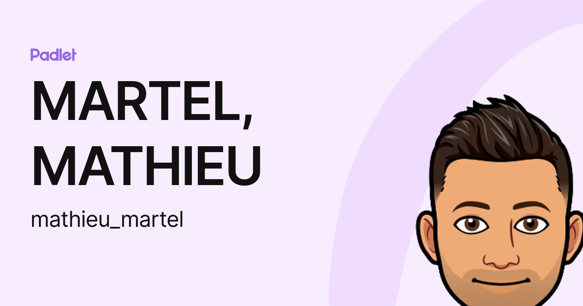 MARTEL, MATHIEU (mathieu_martel) profile | Padlet
