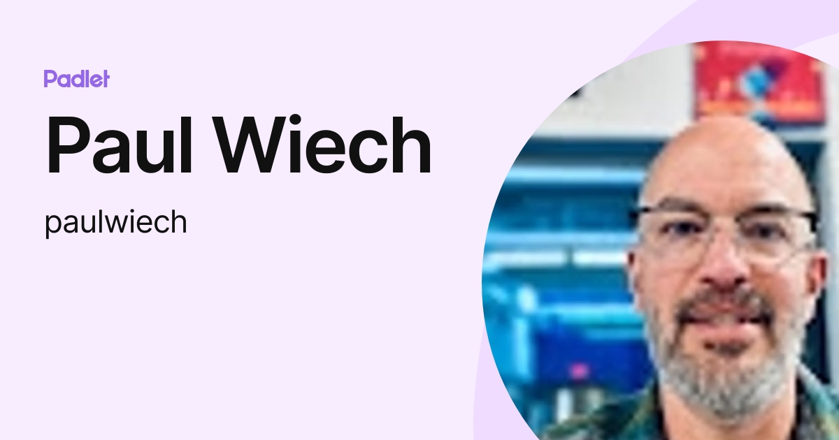 Paul Wiech (paulwiech) profile | Padlet