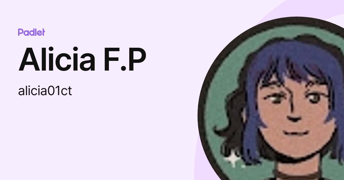 Alicia F.P (alicia01ct) profile | Padlet