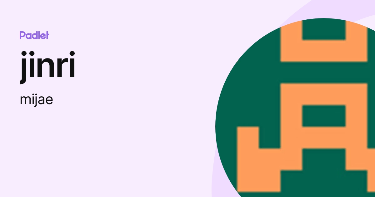 jinri (mijae) profile | Padlet