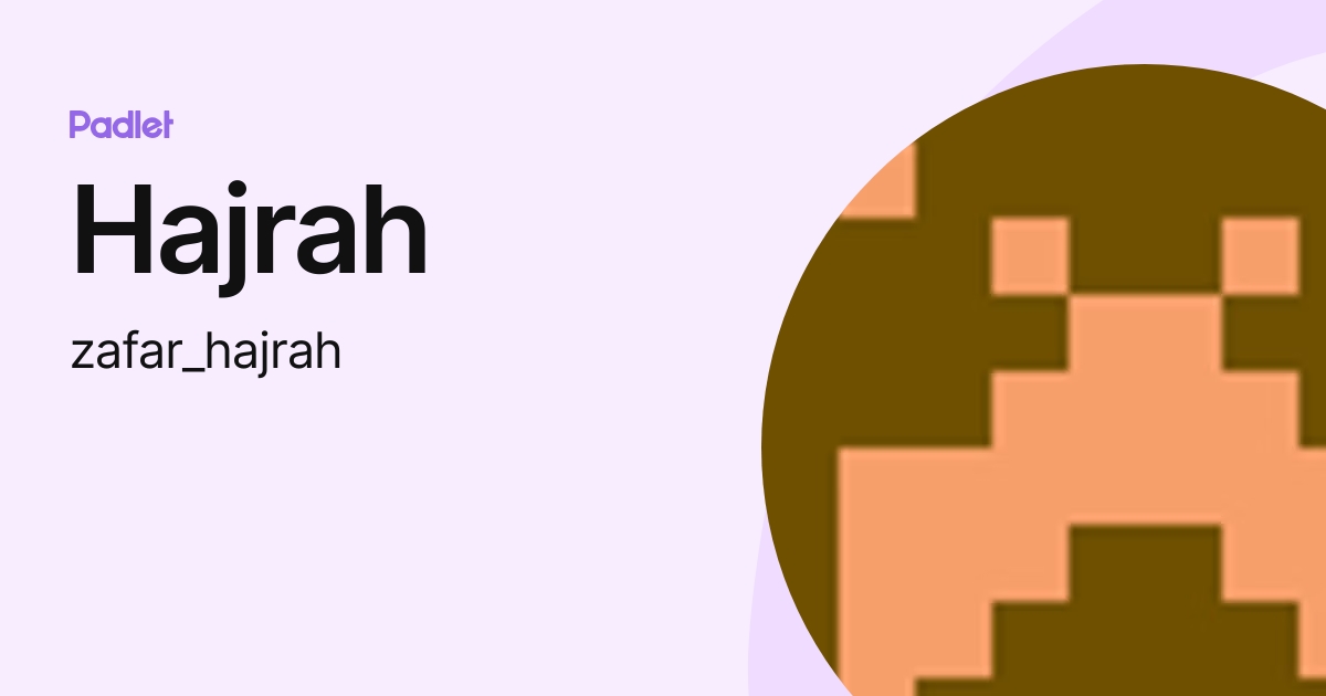 Hajrah (zafar_hajrah) profile | Padlet