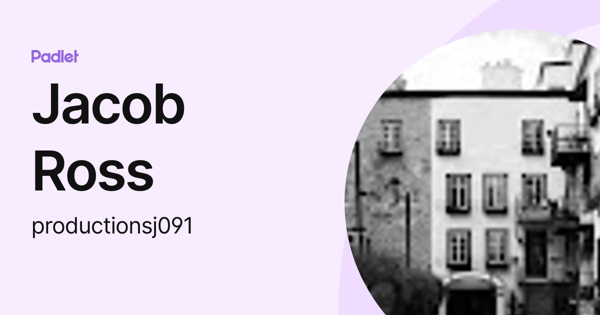 Jacob Ross (productionsj091) profile | Padlet