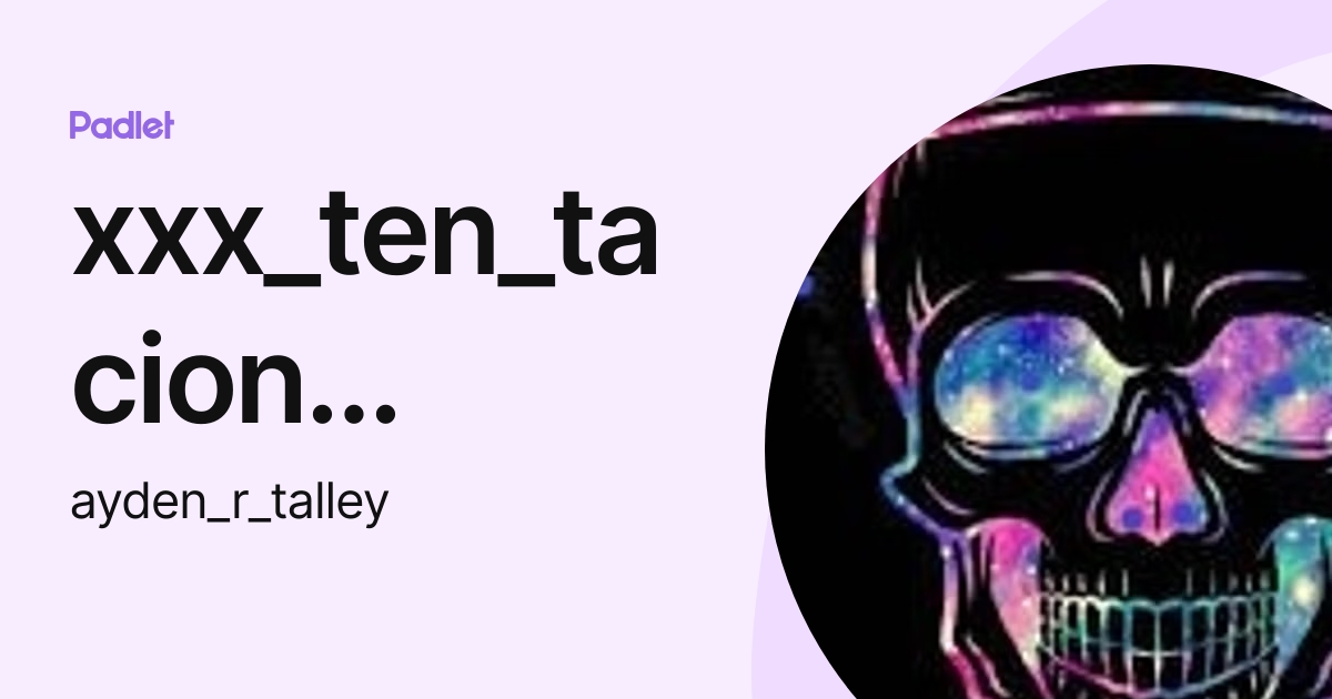 xxx_ten_tacion... (ayden_r_talley) profile | Padlet