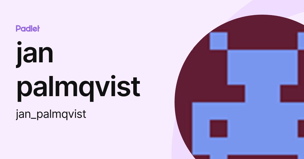 jan palmqvist (jan_palmqvist) profile | Padlet
