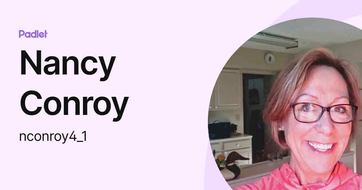 Nancy Conroy (nconroy2) profile | Padlet