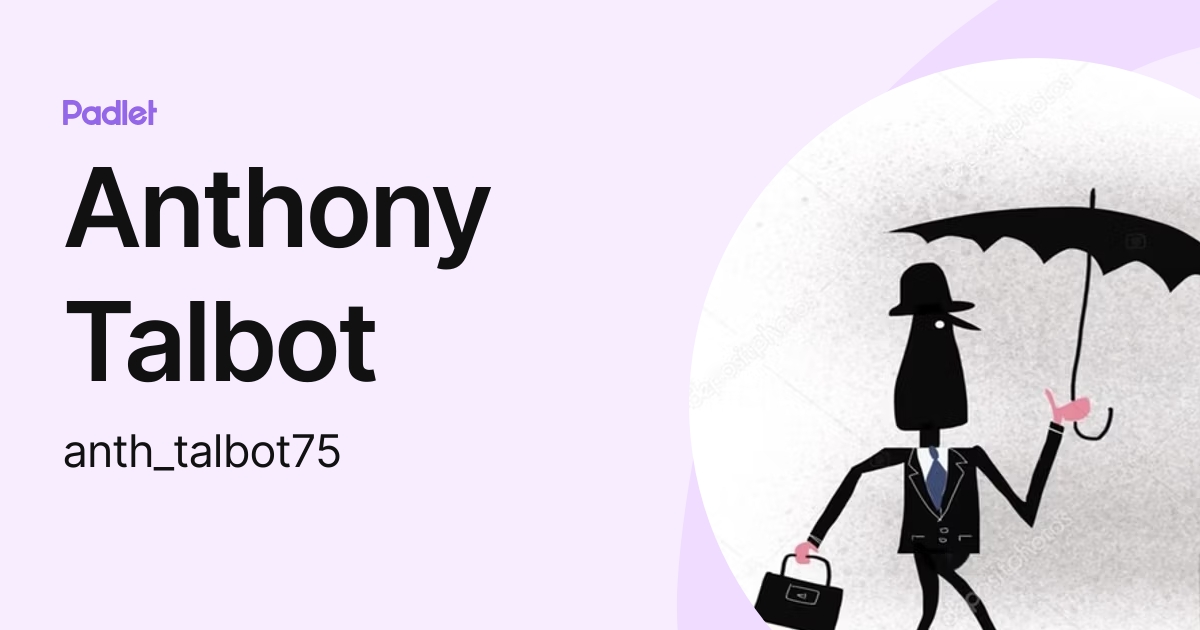 Anthony Talbot (anth_talbot75) profile | Padlet