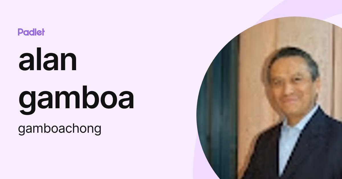 alan gamboa (gamboachong) profile | Padlet