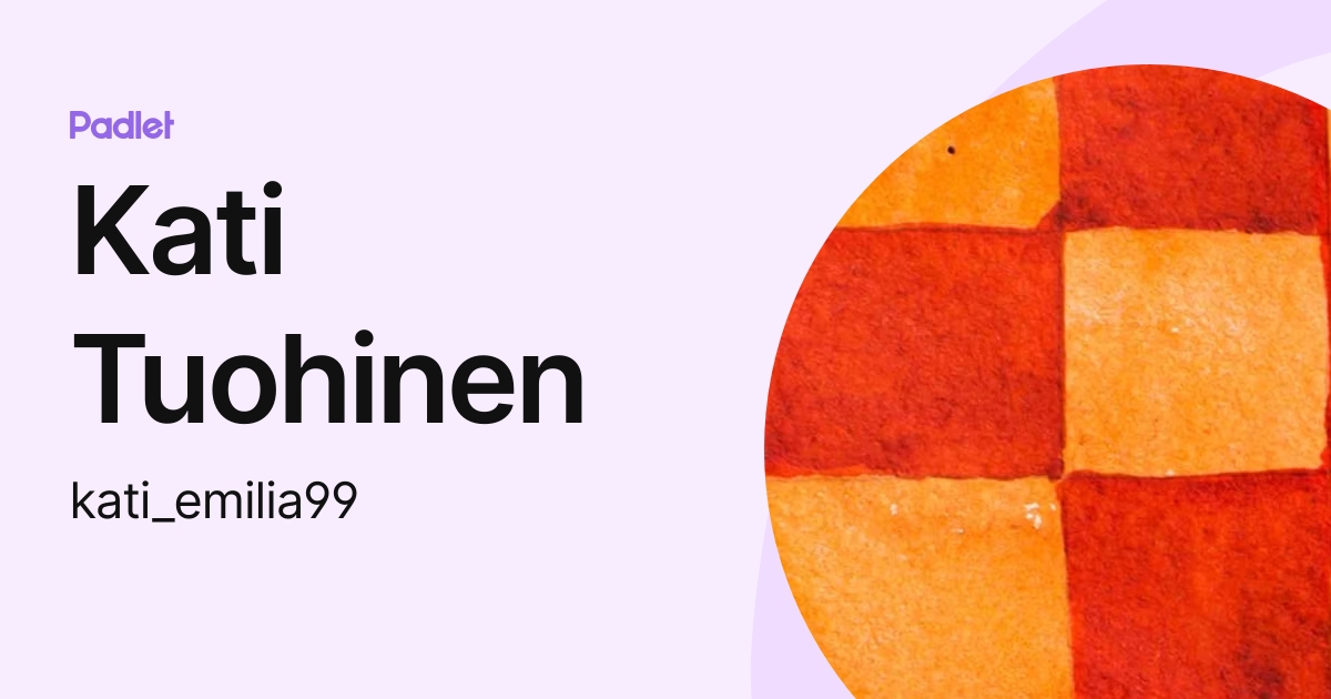 Kati Tuohinen (kati_emilia99) profile | Padlet