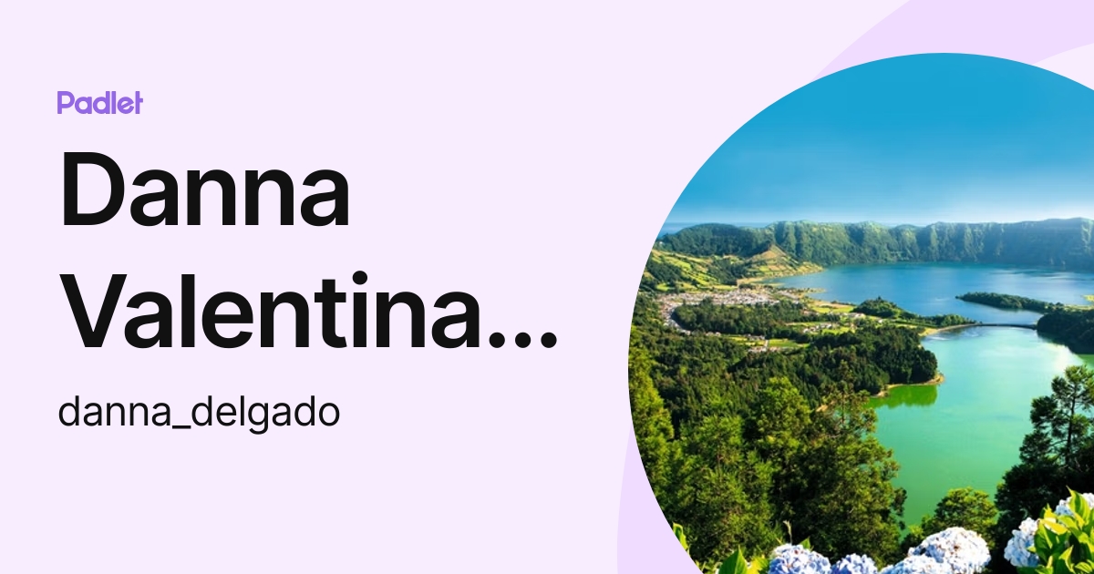Danna Valentina DELGADO CARDONA (danna_delgado) profile | Padlet