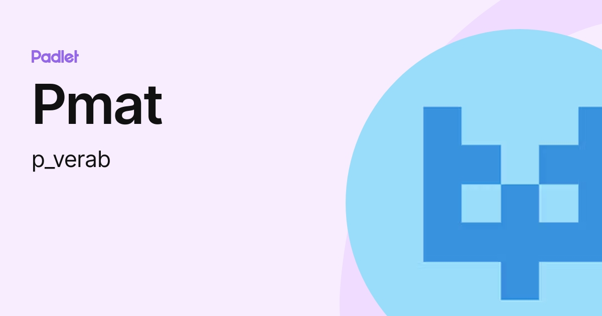 Pmat (p_verab) profile | Padlet