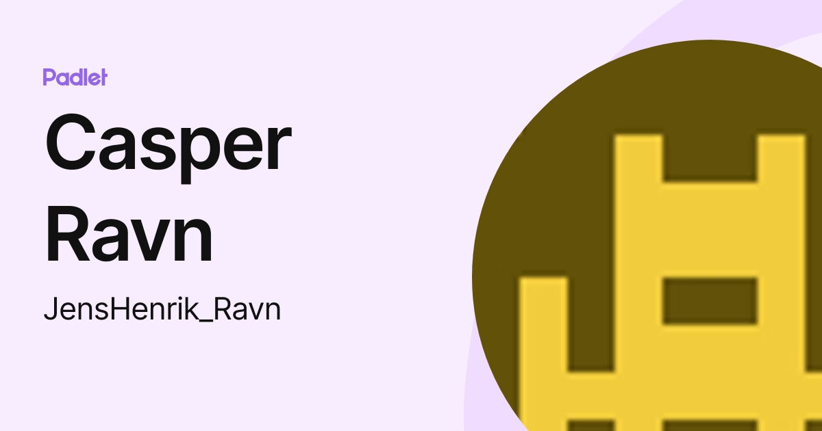 Casper Ravn (JensHenrik_Ravn) profile | Padlet