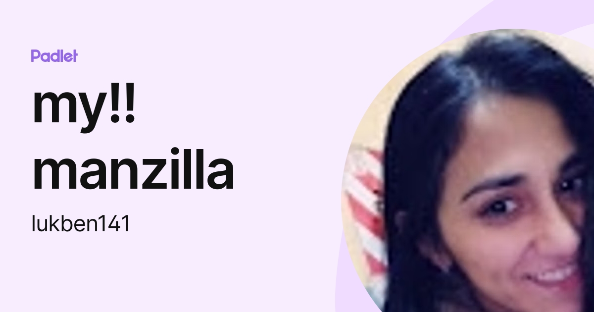 my!! manzilla (lukben141) profile | Padlet