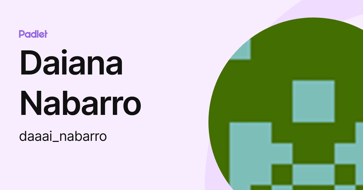 Daiana Nabarro (daaai_nabarro) profile | Padlet