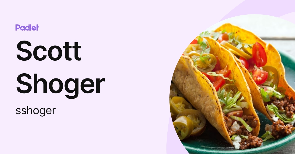 Scott Shoger (sshoger) profile | Padlet