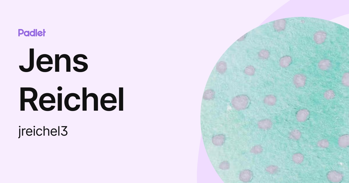 Jens Reichel (jreichel3) profile | Padlet