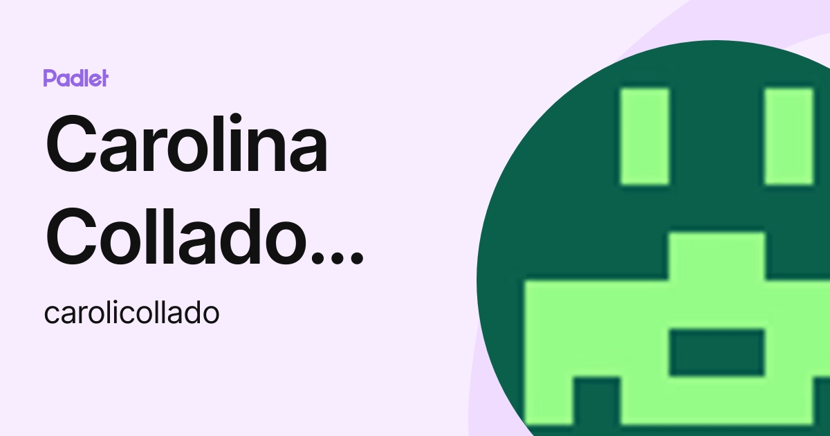 Carolina Collado Arias (carolicollado) profile | Padlet