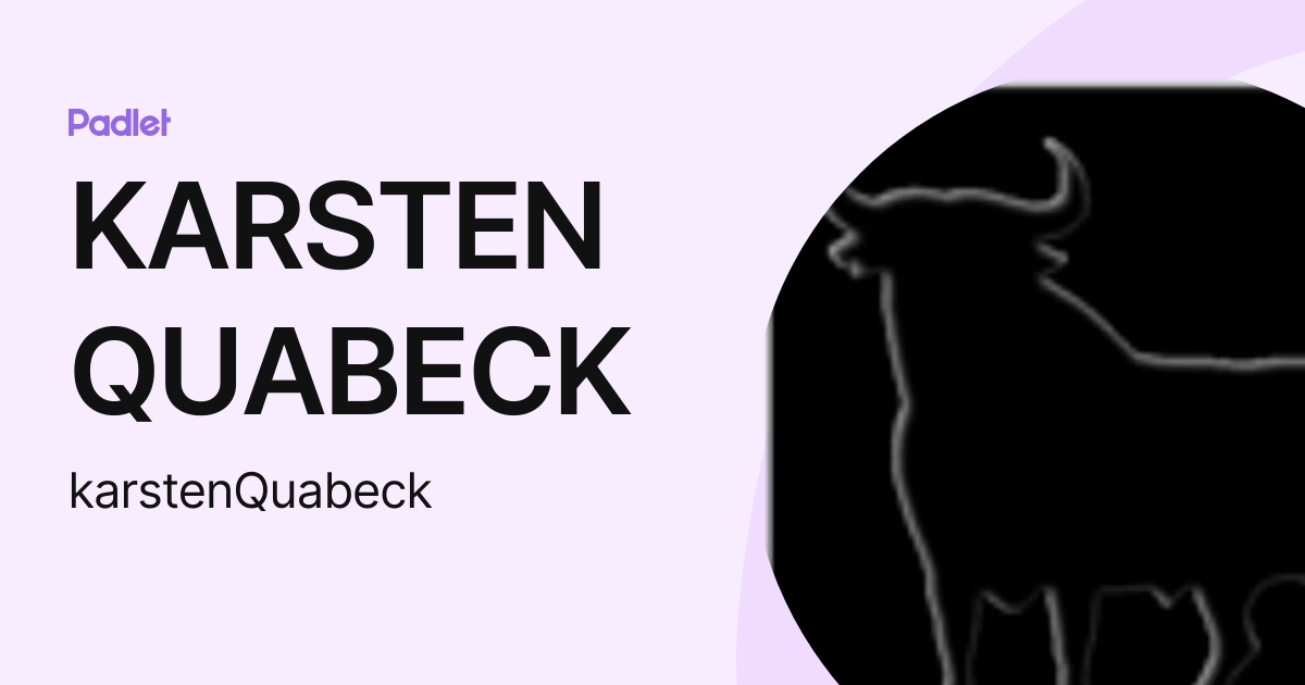KARSTEN QUABECK (karstenQuabeck) profile | Padlet