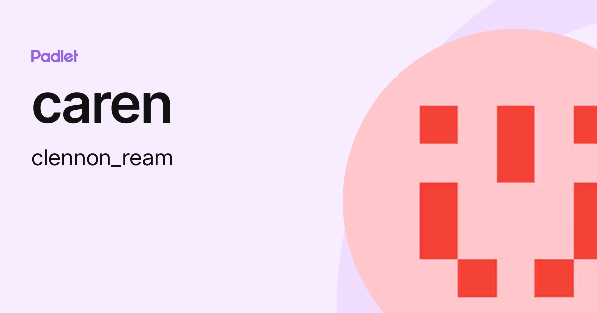 caren (clennon_ream) profile | Padlet