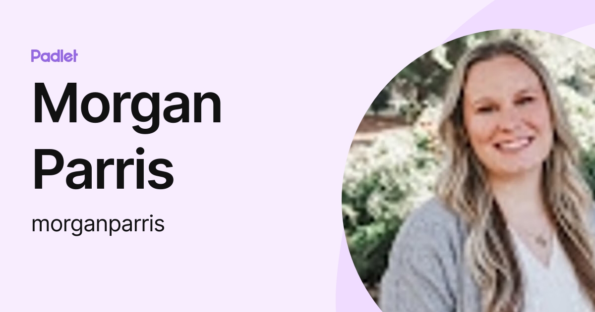 Morgan Parris (morganparris) profile | Padlet