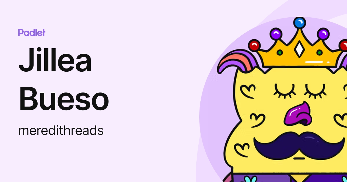 Jillea Bueso (meredithreads) profile | Padlet
