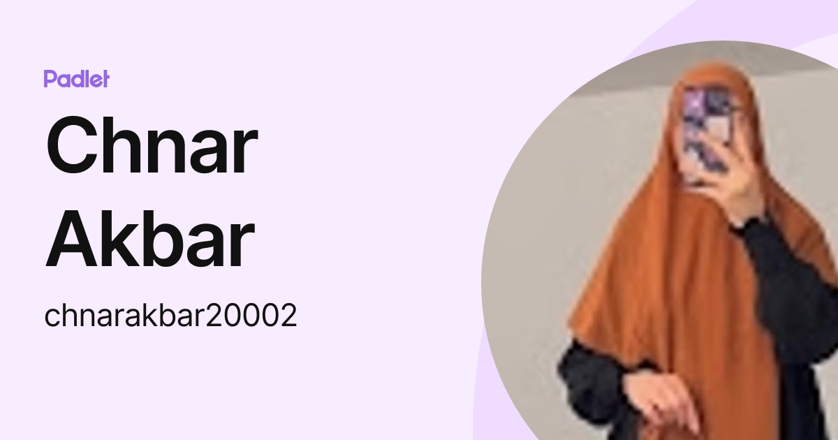 Chnar Akbar (chnarakbar20002) profile | Padlet