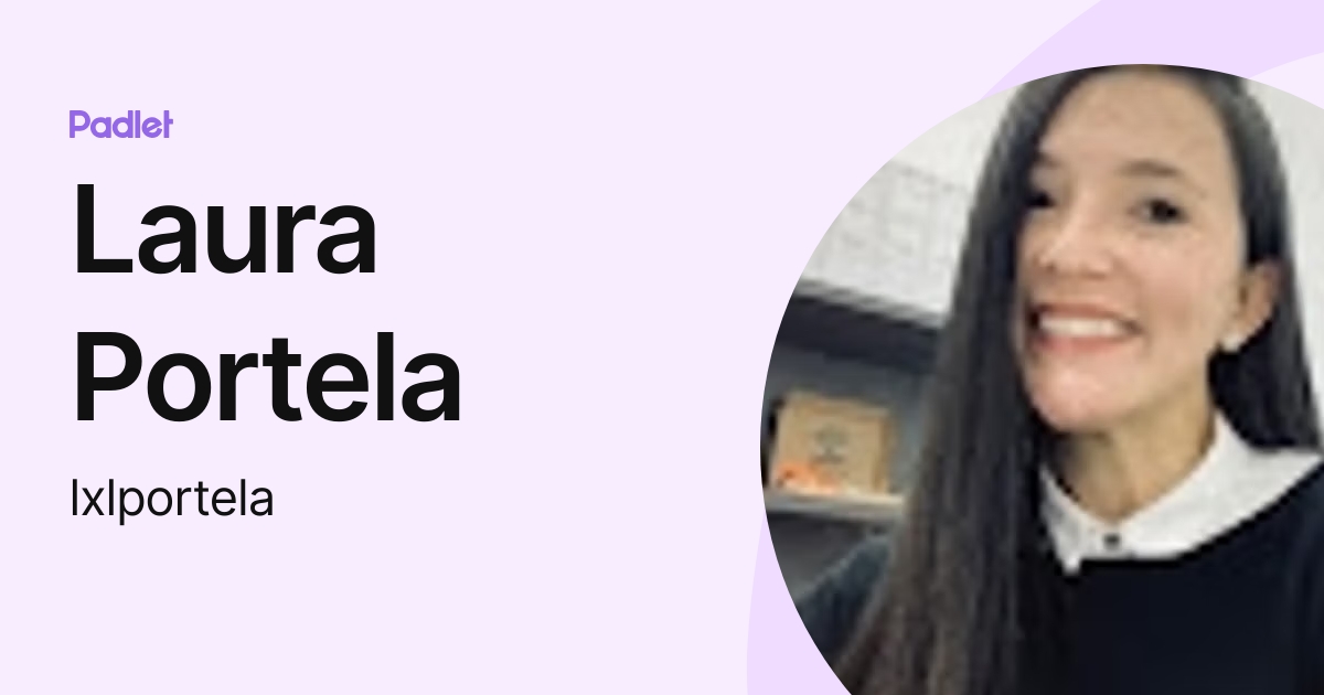 Laura Portela (lxlportela) profile | Padlet