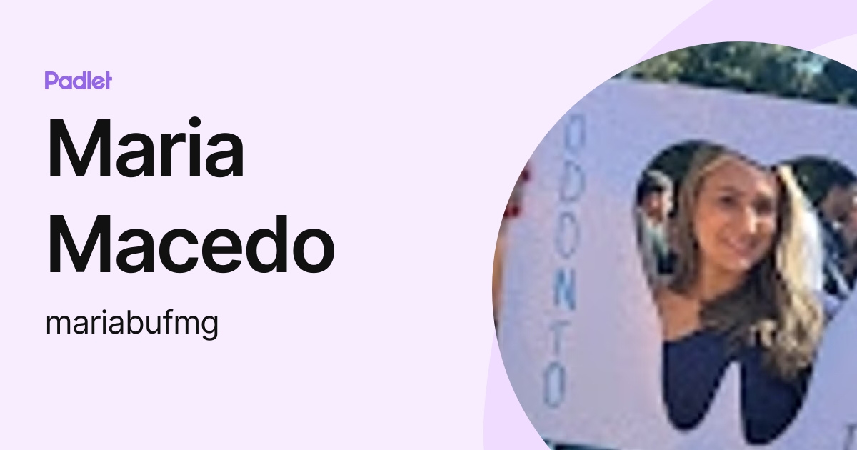 Maria Macedo (mariabufmg) profile | Padlet