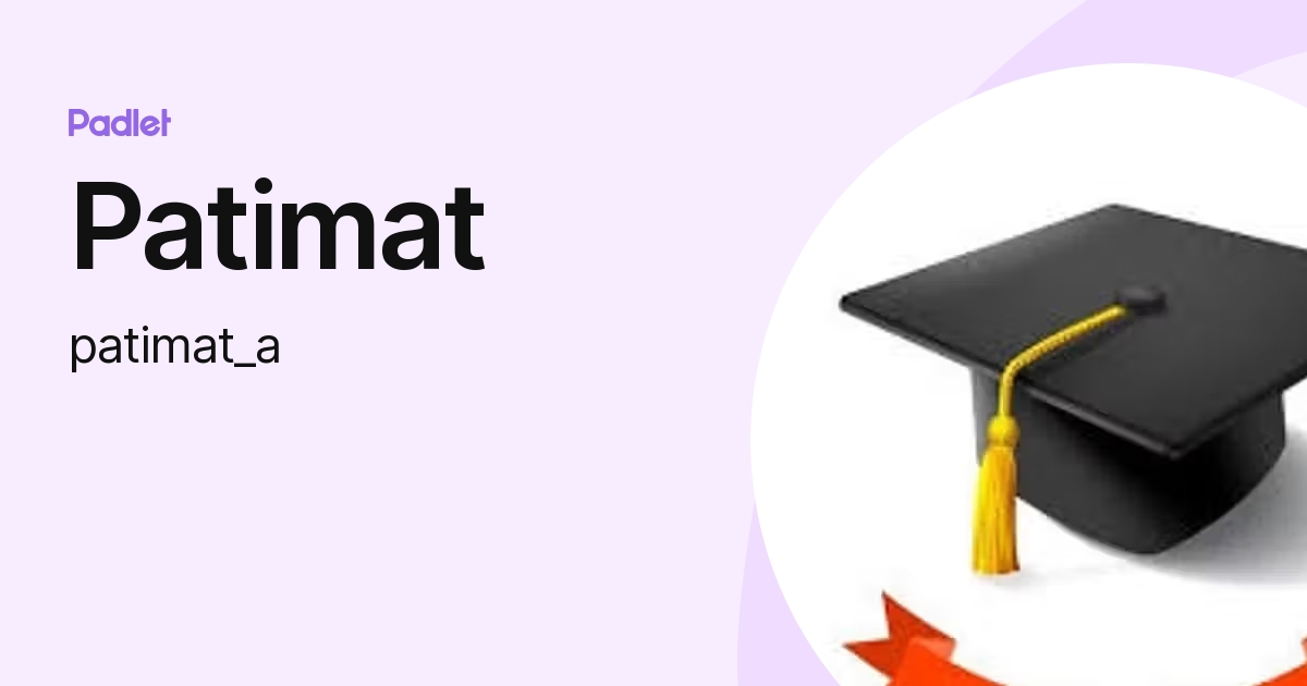 Patimat (patimat_a) profile | Padlet