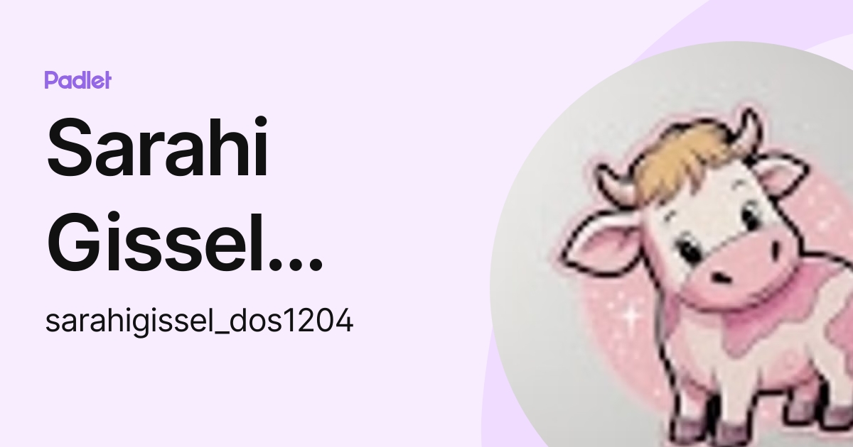 Sarahi Gissel Sanchez Geronimo (sarahigissel_dos1204) profile | Padlet