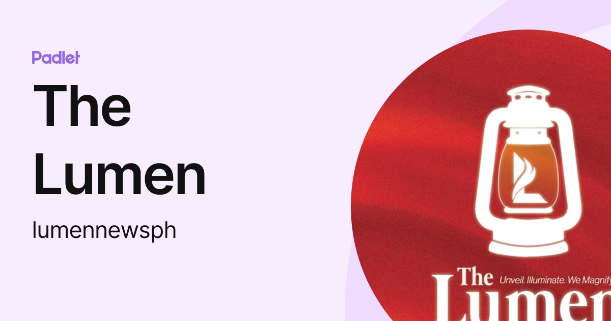 The Lumen (lumennewsph) profile | Padlet