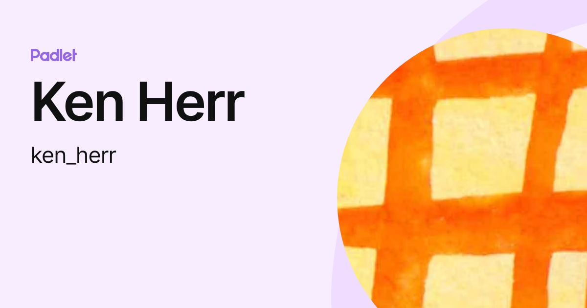 Ken Herr (ken_herr) profile | Padlet