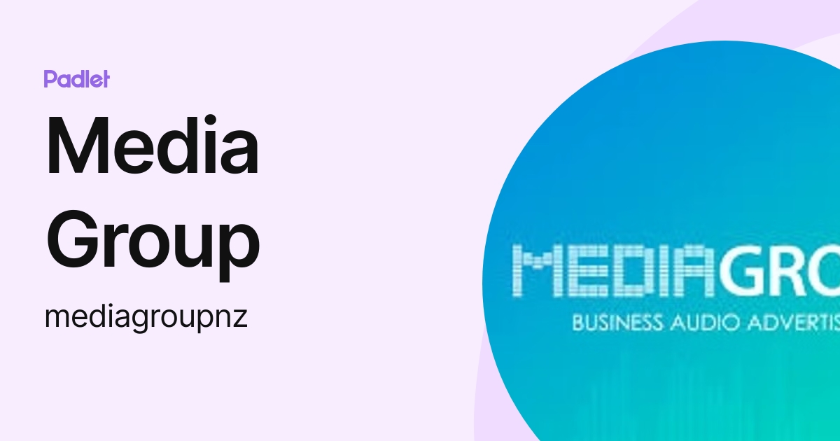 Media Group (mediagroupnz) profile | Padlet