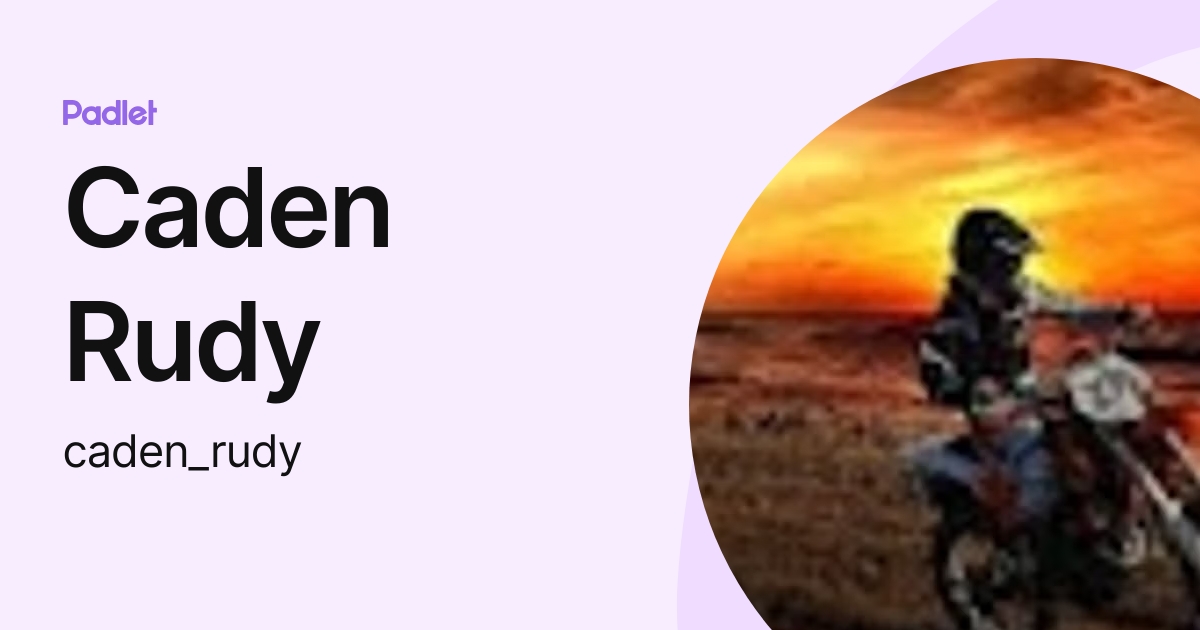 Caden Rudy (caden_rudy) profile | Padlet