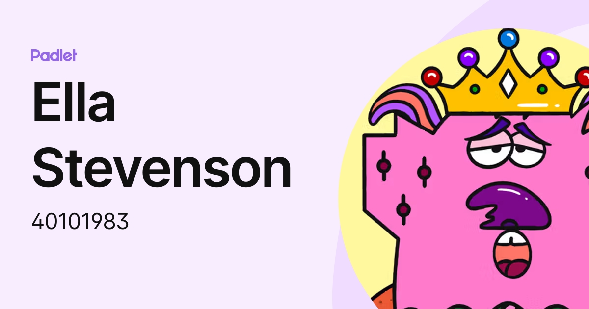 Ella Stevenson (40101983) profile | Padlet