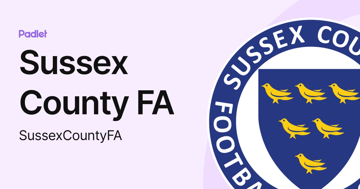 Sussex County FA (SussexCountyFA) profile | Padlet