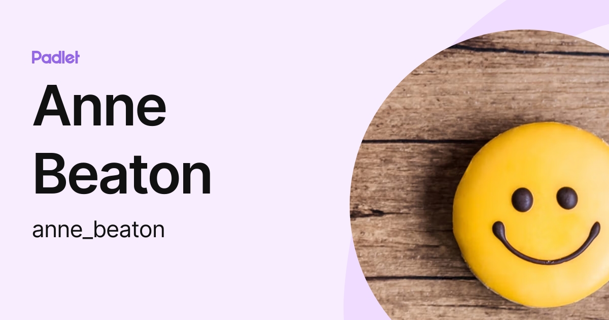 Anne Beaton (anne_beaton) profile | Padlet