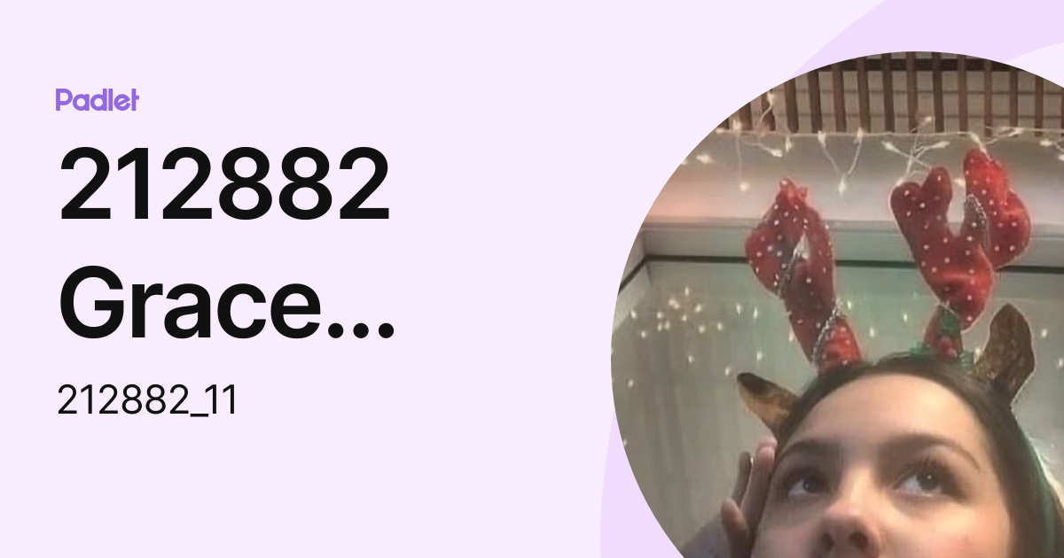 212882 Grace Jackman (212882_11) profile | Padlet