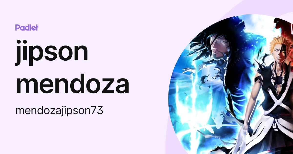 jipson mendoza (mendozajipson73) profile | Padlet