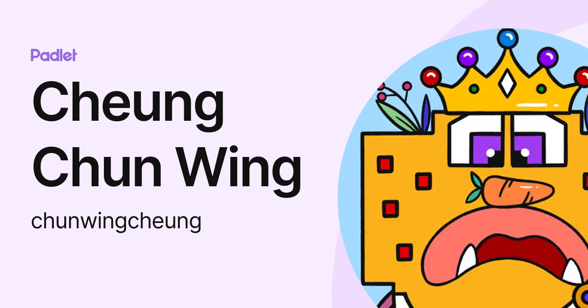 Cheung Chun Wing (chunwingcheung) profile | Padlet
