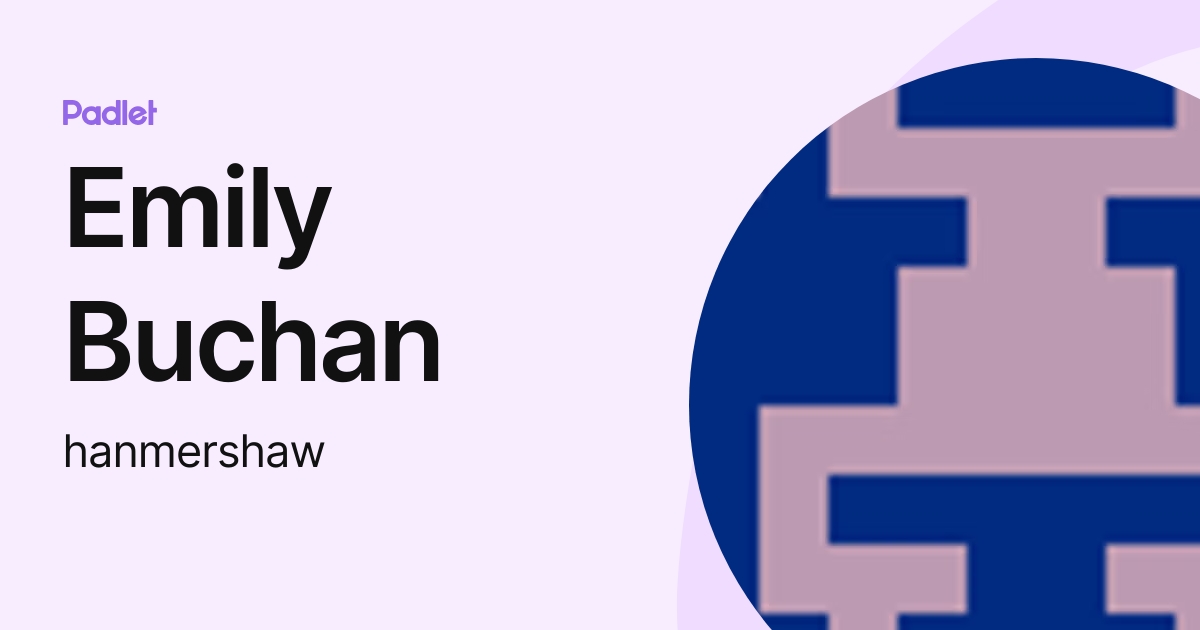 Emily Buchan (hanmershaw) profile | Padlet
