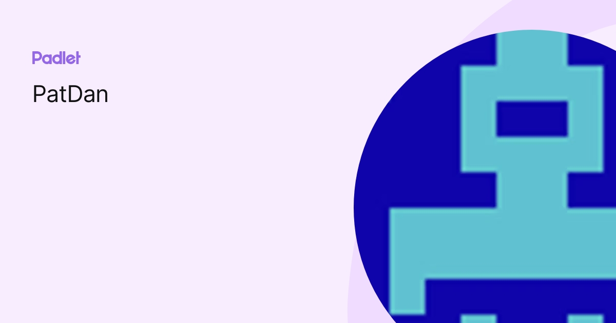 PatDan profile | Padlet