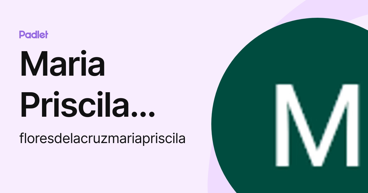 Maria Priscila Flores de la Cruz (floresdelacruzmariapriscila) profile ...