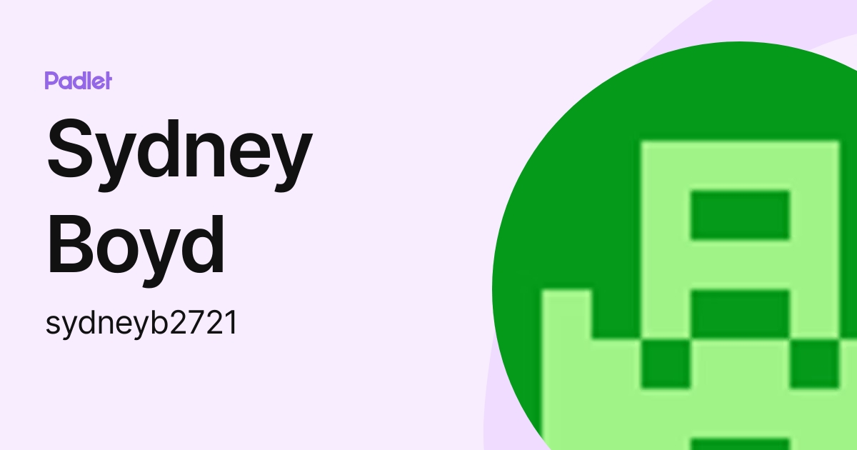 Sydney Boyd (sydneyb2721) profile | Padlet
