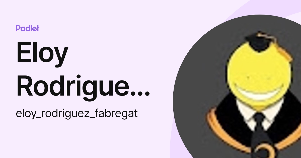 Eloy Rodriguez Fabregat (eloy_rodriguez_fabregat) profile | Padlet