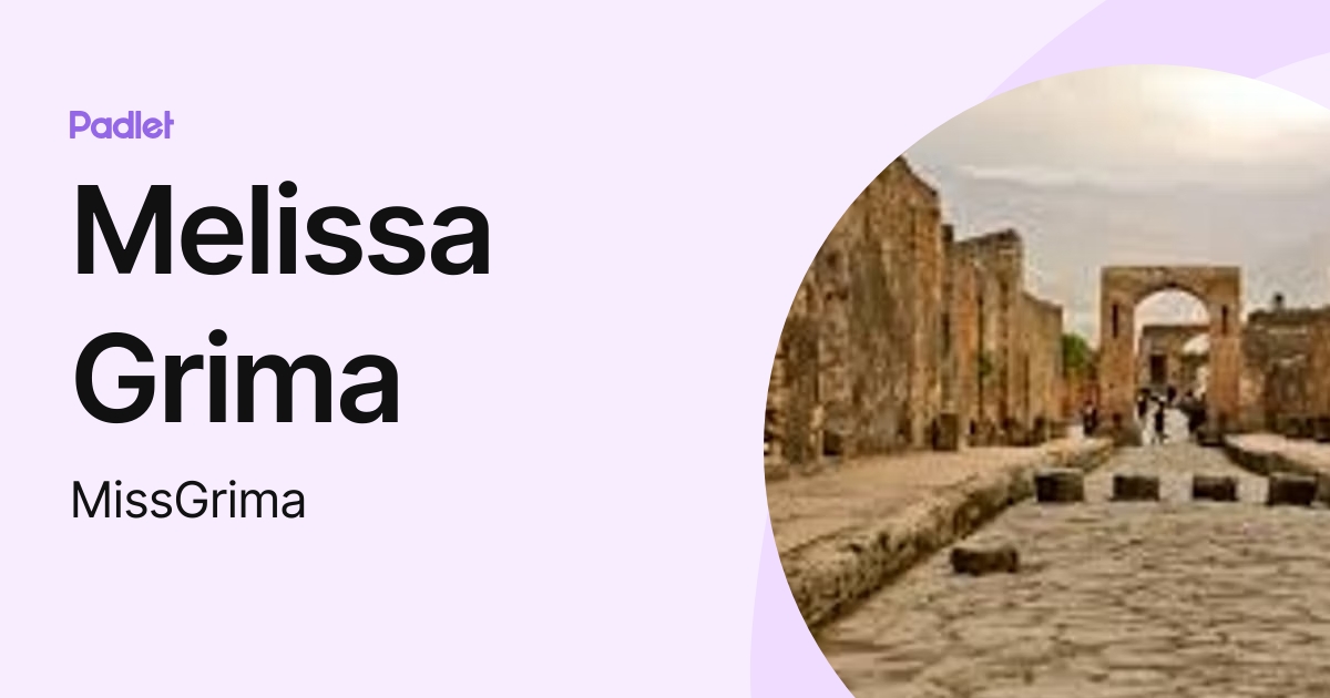 Melissa Grima (MissGrima) profile | Padlet