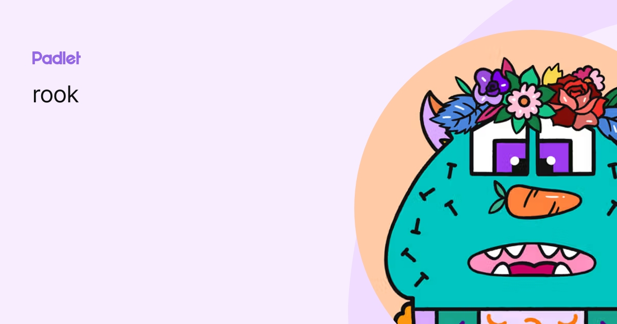 rook profile | Padlet
