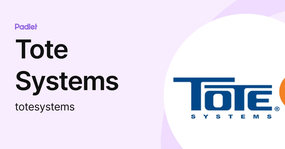 Tote Systems (totesystems) profile | Padlet