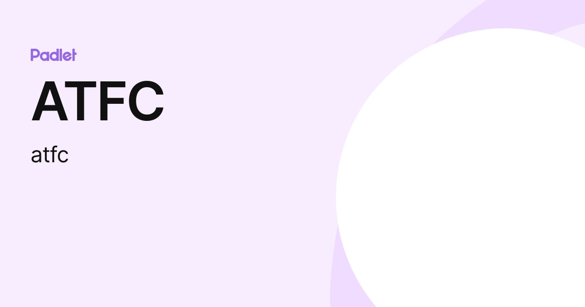 ATFC (atfc) profile | Padlet