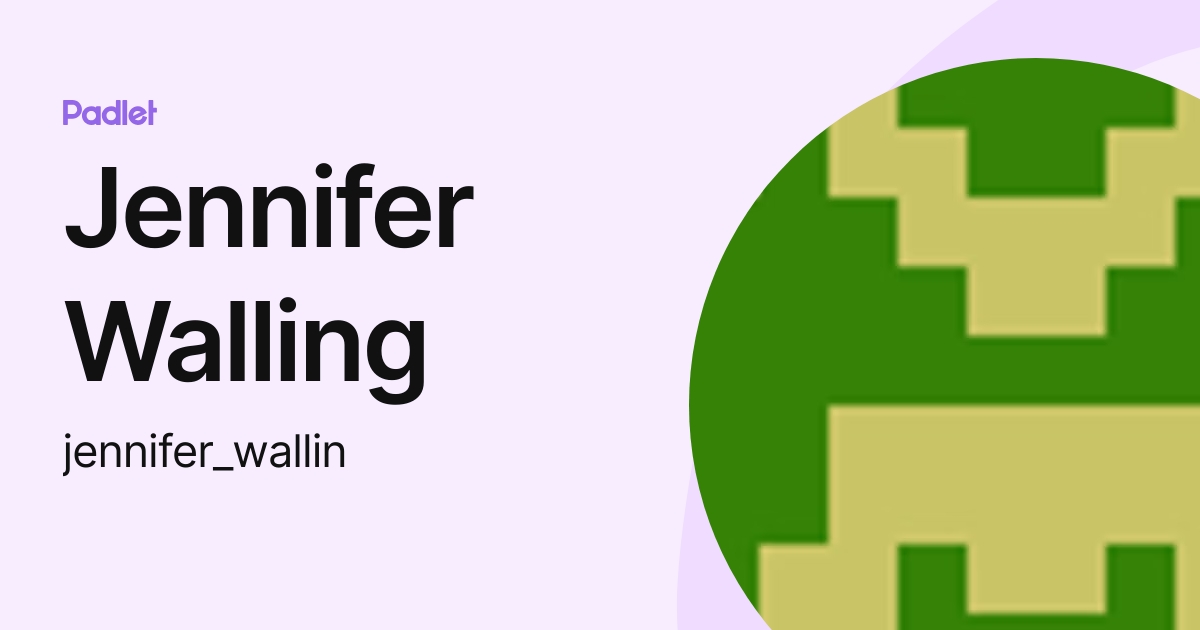 Jennifer Walling (jennifer_wallin) profile | Padlet